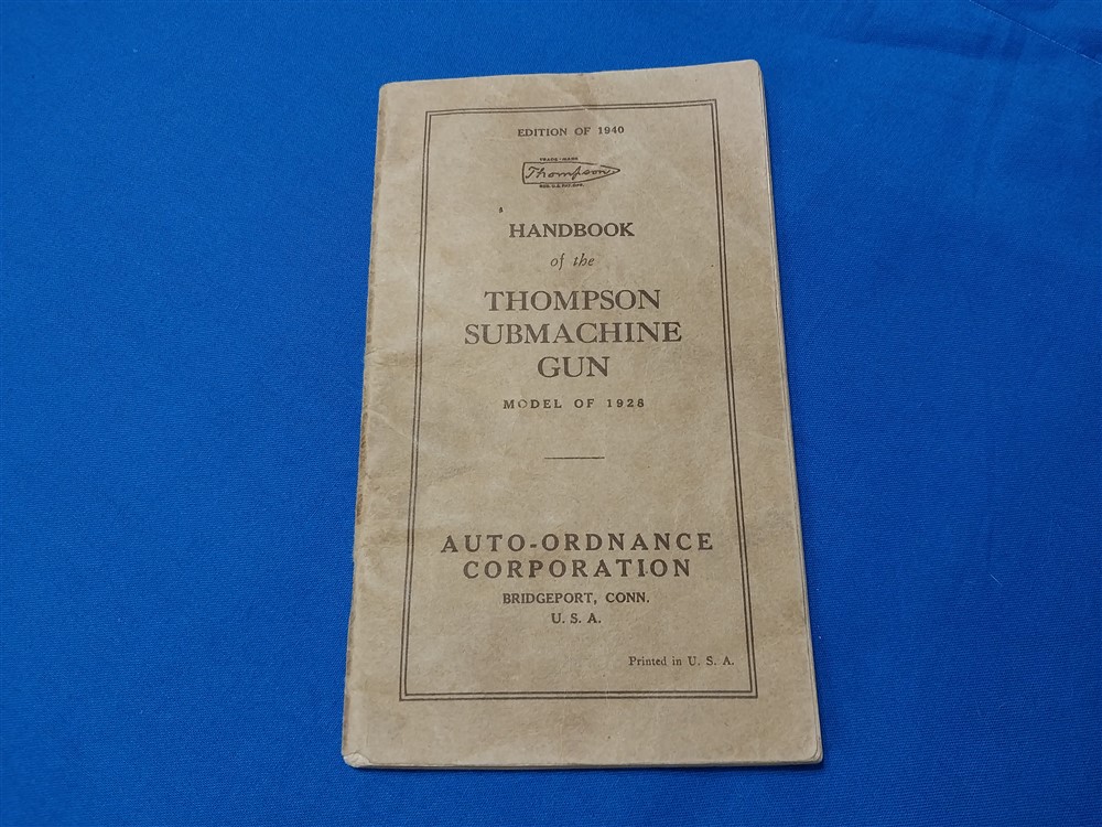 Thompson manual WWII 40 - Doughboy Military Collectables Springfield ...