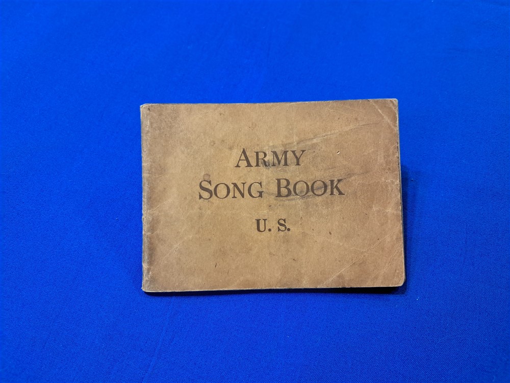 Song Book 1918 Issue - Doughboy Military Collectables Springfield Missouri