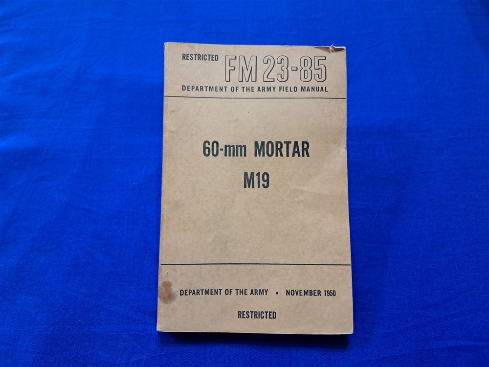 FM23-85 60mm mortar M19 - Doughboy Military Collectables Springfield ...